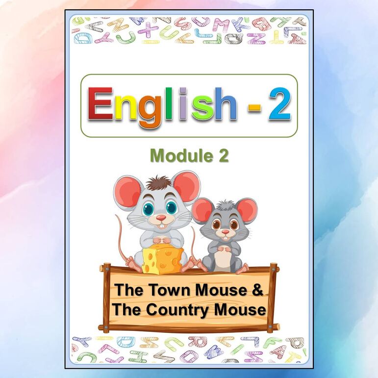 The Town Mouse and the Country Mouse, Module 2 (Spotlight 2 ...