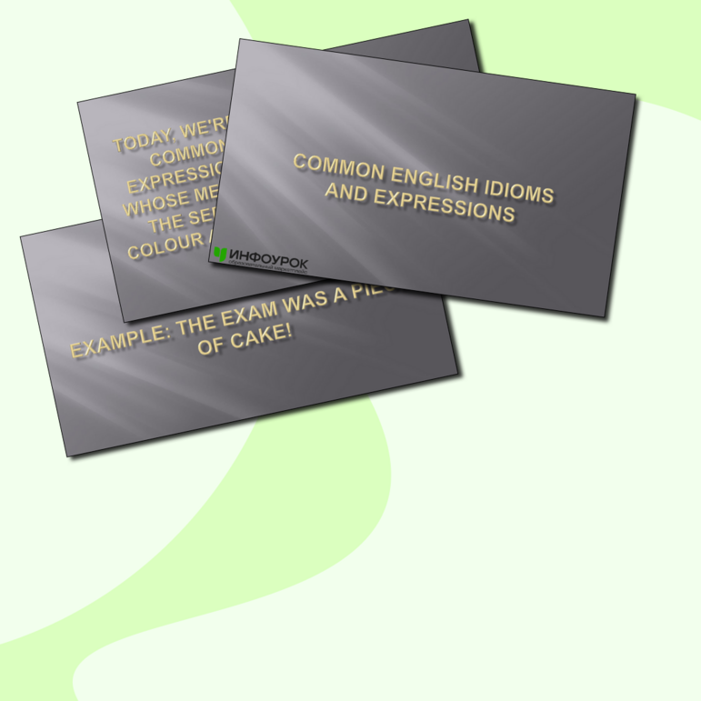 Презентация на английском: Common English Idioms and Expressions