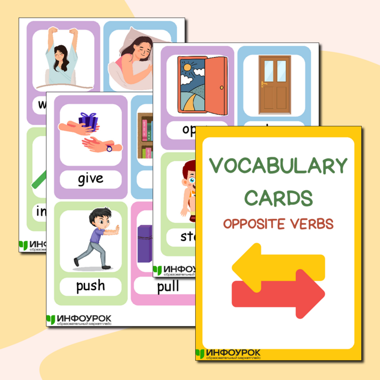 Флеш-карточки «Opposite verbs» (Противоположные глаголы) для уроков английского языка