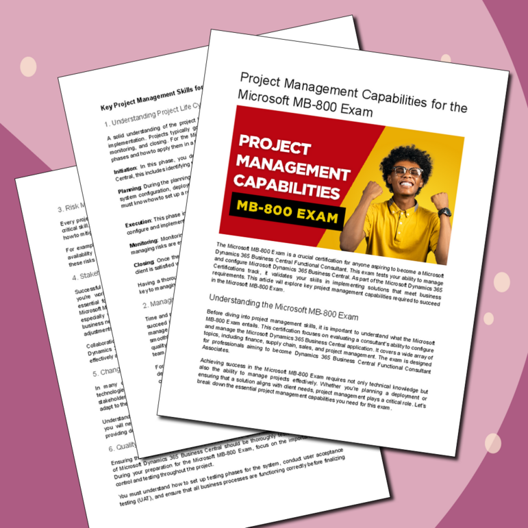 Project Management Capabilities for the Microsoft MB-800 Exam ...