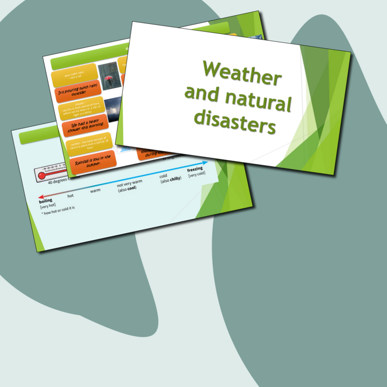 Weather and natural disasters