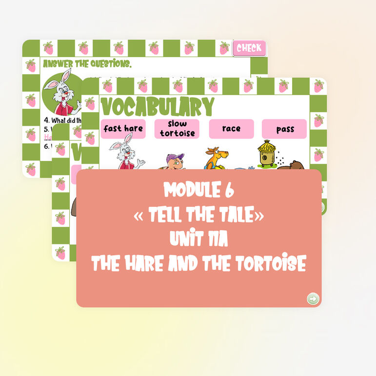 Презентация для Spotlight 4 «Module 6 Tell the tale. Unit 11 The hare ...