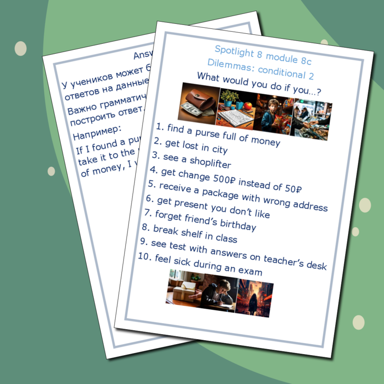 Spotlight 8 module 8c. Dilemmas: conditional 2. Дилеммы: условные ...