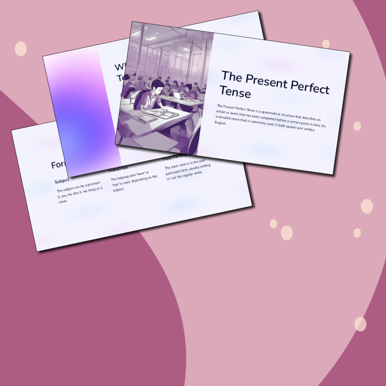 Present Perfect Tense